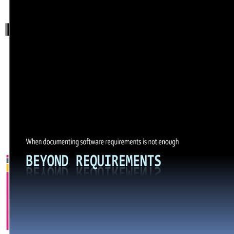 Beyond requirements | PPT