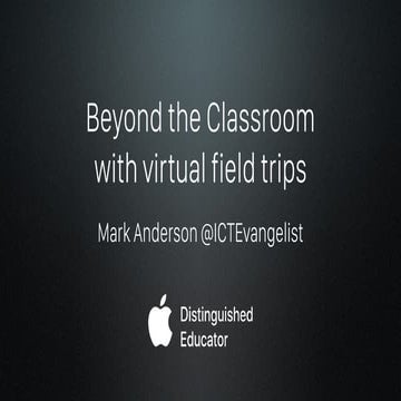 Beyond the classroom with virtual field trips | PDF
