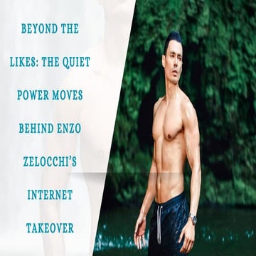 Beyond the Likes The Quiet Power Moves Behind Enzo Zelocchi’s Internet ...