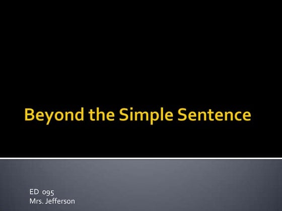 Simple, compound & complex sentences | PPTX | Law