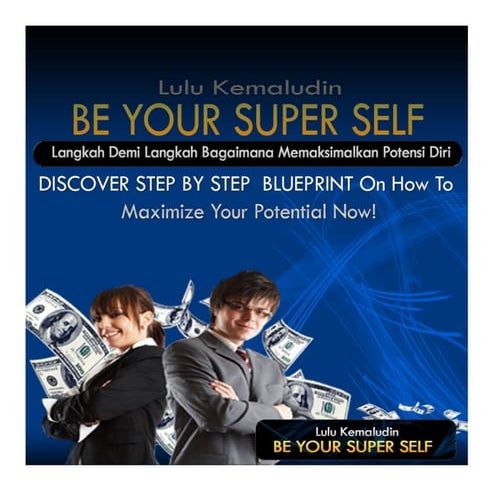 Be Your Super Self; How To Optimize Self for Success.pdf