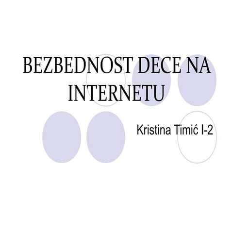 Bezbednost dece na internetu | PPT