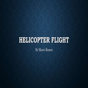 Helicopter Flight - Copy | PPT