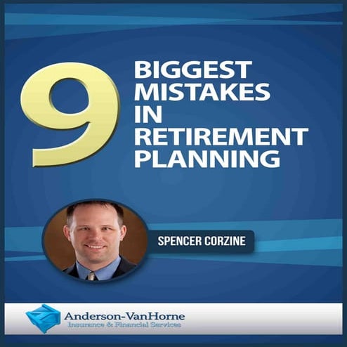 9 Biggest Mistakes In Retirement Planning 10-5-16 | PDF