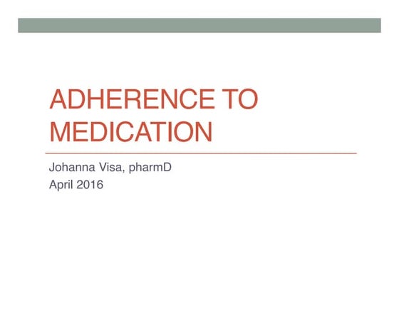 Medication adherence | PPT