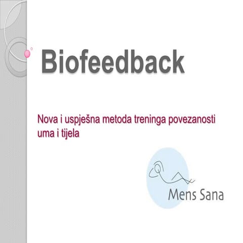 Što je to biofeedback? | PPT