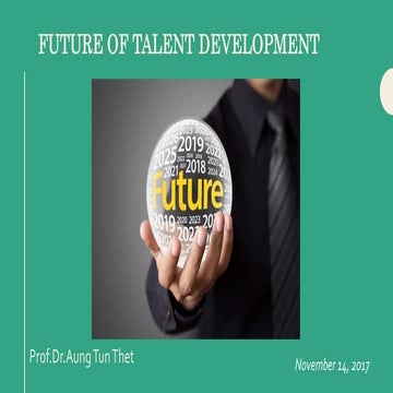 The Future of Talent Development | PPT