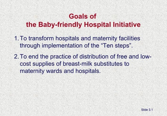 Baby Friendly Hospital Initiative (BFHI Ten Successful Steps) | PPT