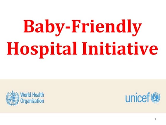 Baby Friendly Hospital Initiative (BFHI Ten Successful Steps) | PPT