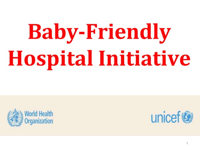 Baby Friendly Hospital Initiative (BFHI Ten Successful Steps) | PDF