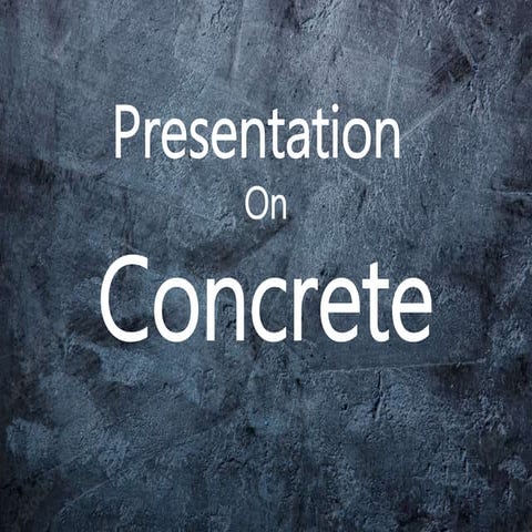 BFM-Presentation-On-Concrete.pptx