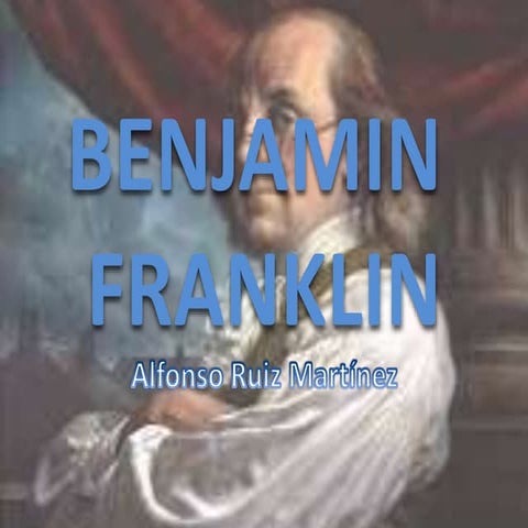 Benjamin Franklin | PPTX