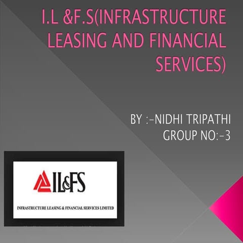 A Comprehensive Case Study on the IL&FS Crisis (final).pptx