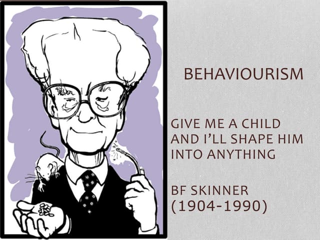 B.f.skinner behaviorist theory | PPTX