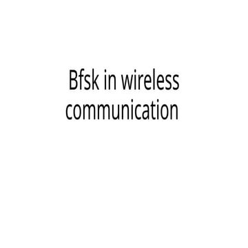 Bfsk Binary Frequency Shift Keying Pppptx Digital Audio Computer Software And Applications