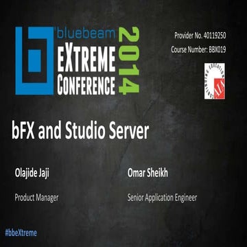 bfx and studio server - Bluebeam eXtreme Conference 2014 | PPTX | Operating Systems | Computer ...