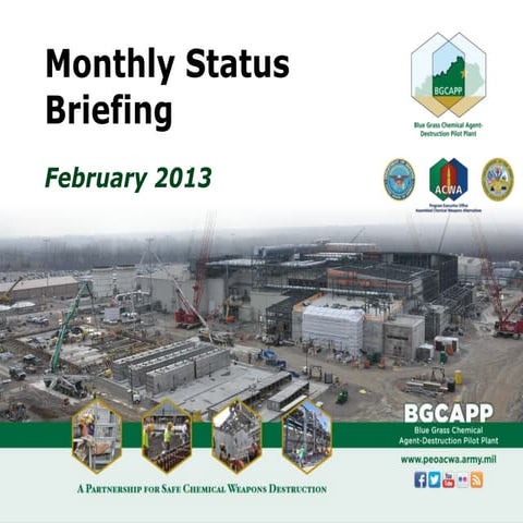 February 2013 BGCAPP Monthly Status Briefing | PDF