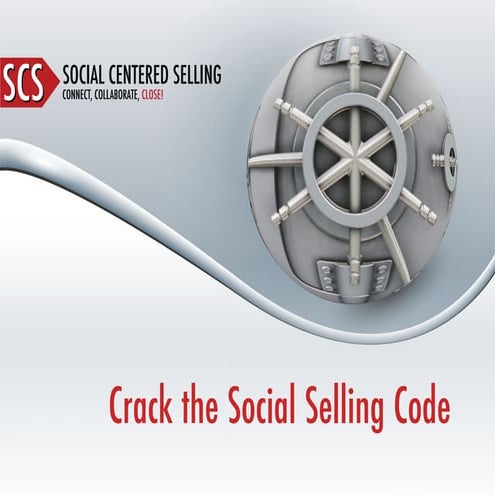 Crack the Social Selling Code | PDF | Social Networking | Internet