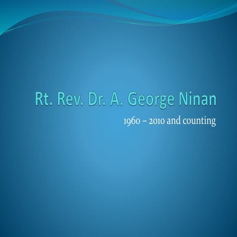 Bishop George Ninan Retirement | PPT