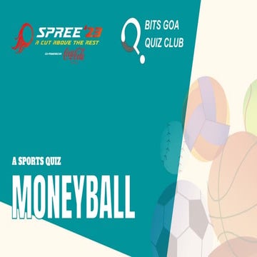 Moneyball - Sports Quiz | QM: Amit Kuvelker, Pranav Deshpande & Savya ...