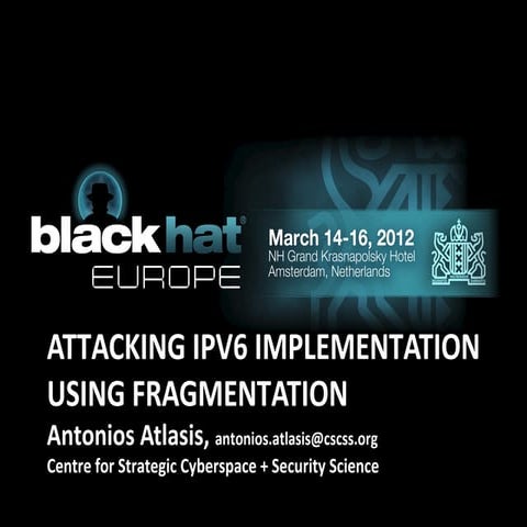 Attacking IPv6 Implementation Using Fragmentation | PPT