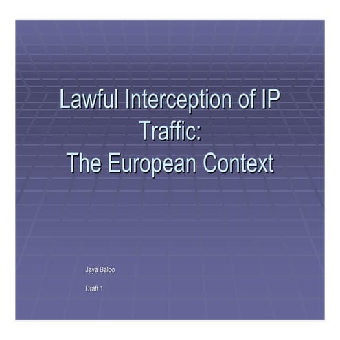 lawful intercept for telecommunication and Earopean context | PPT