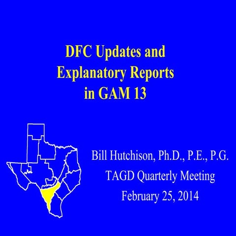 DFC Updates and Explanatory Reports in GMA 13, Bill Hutchison | PPT ...