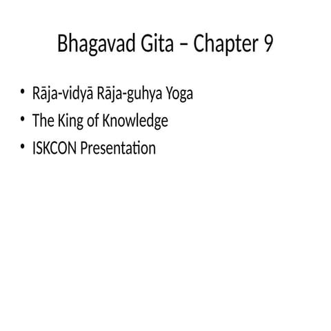 Bhagavad_Gita_Chapter_9_ISKCON_COMPLETE.pptx
