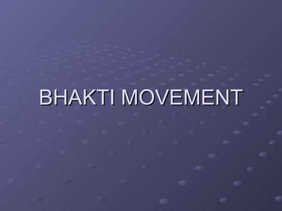 bhakti-movement ppt presentation on bhakti | PPT