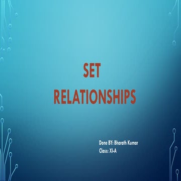 ajay kumar maths set relationship and functions | PPTX