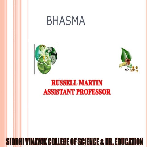 Bhasma | PPTX