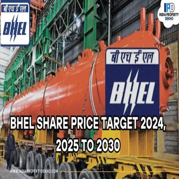 BHEL Share Price Target 2024, 2025 to 2030 PPt | PDF