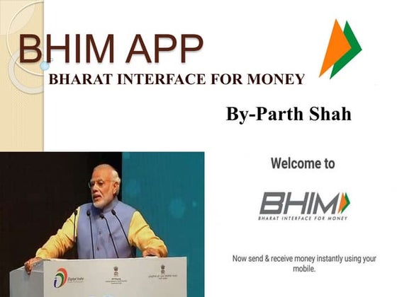 Bhim(Bharat Interface for Money) | PPT