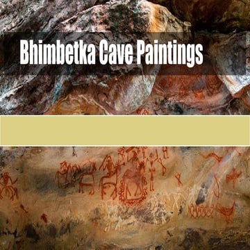 BHIMBETKA. cave paintings. history of architecture | PPTX