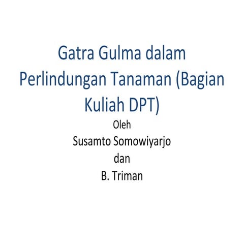 Bhn tayangan gulma dalam perlintan (i dpt) | PPT