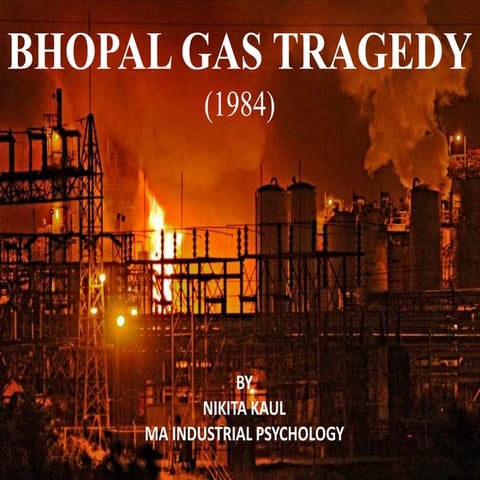 Bhopal gas tragedy- industrial disaster | PPTX