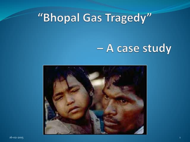 Bhopal gas tragedy | PPTX