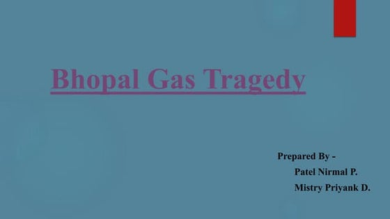 Bhopal gas tragedy, 1984 | PPT