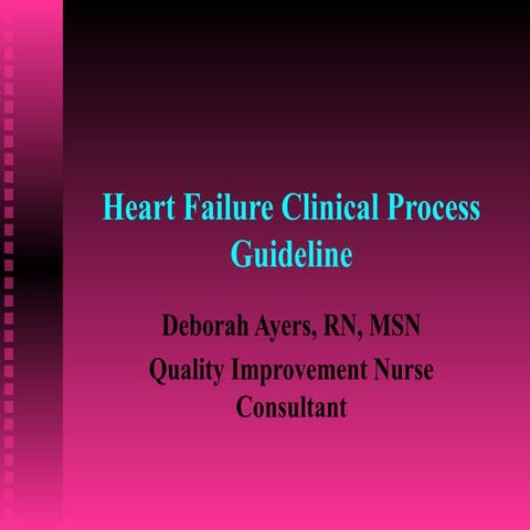 bhs__Heart_Failure_CPG_Slideshowptx.pptx