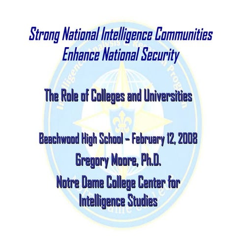 Strong National Intelligence Communities Enhance National Security: The ...