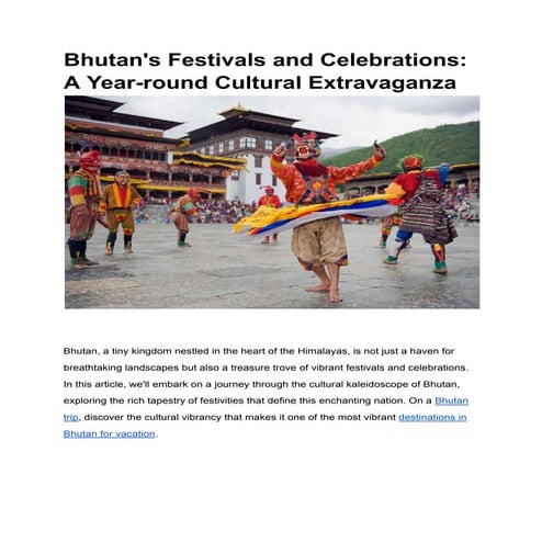 Bhutan's Festivals and Celebrations_ A Year-round Cultural Extravaganza.pdf