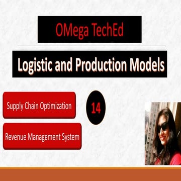 Logistic and Production Models | PPTX