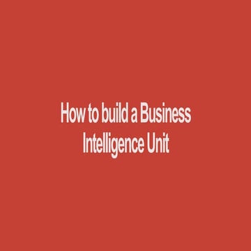 Build the ultimate BI Unit | PPT
