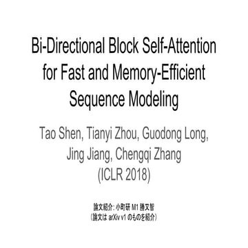 Bi Directional Block Self Attention For Fast And Memory Efficient Sequence Modeling Pdf