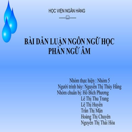 Chuong 2 Ngu am hoc - Dẫn luận ngôn ngữ - FTU | PPTX