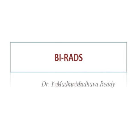 Bi Rads Breast | PPTX