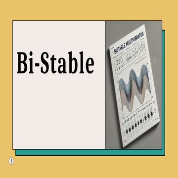 Bi-Stable, Presentation Slide for EEE course | PPT