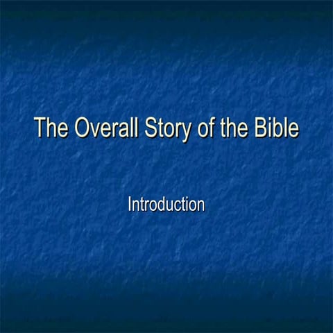 Bi 117 story of the bible | PPT