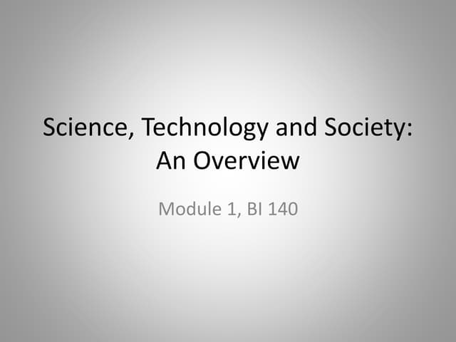 SCIENCE TECHNOLOGY AND SOCIETY MODULE 1 | PDF | Science