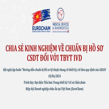 Chia sẻ về kinh nghiệm chuẩn bị hồ sơ CSDT đối với TBYT IVD | PDF